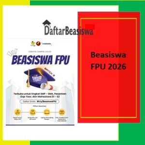 Beasiswa FPU 2026: Bantuan Pendidikan Pelajar dan Mahasiswa - Daftar ...
