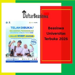 Beasiswa Universitas Terbuka 2026: Panduan Lengkap Beasiswa SNBP ...