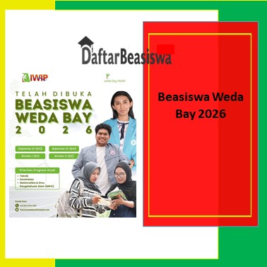 Beasiswa Weda Bay 2026 untuk Diploma S1 S2 - Daftar Beasiswa